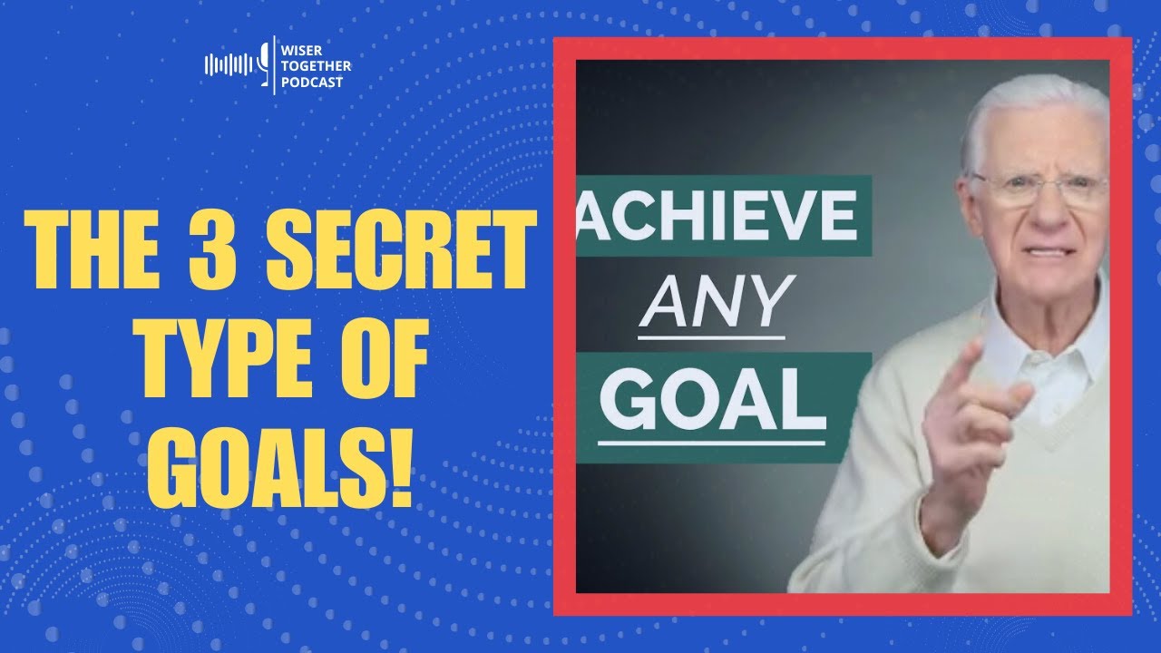 Types Of Right Goals And How To Achieve Them | Bob Proctor - YouTube