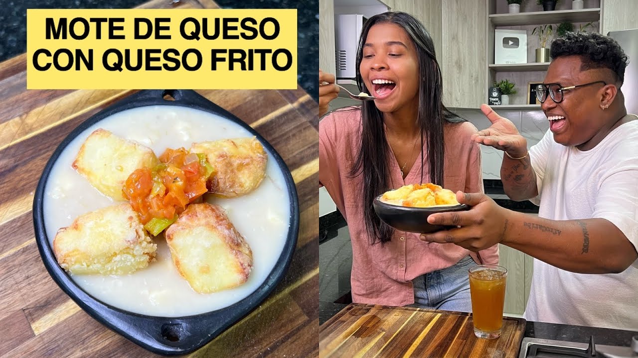MOTE de queso con QUESO FRITO | Valeria cocinera y Edd cabarcas - YouTube