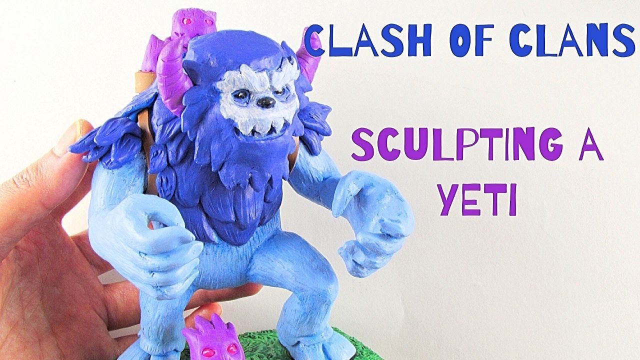 Sculpting Yeti from CLASH OF CLANS - YouTube
