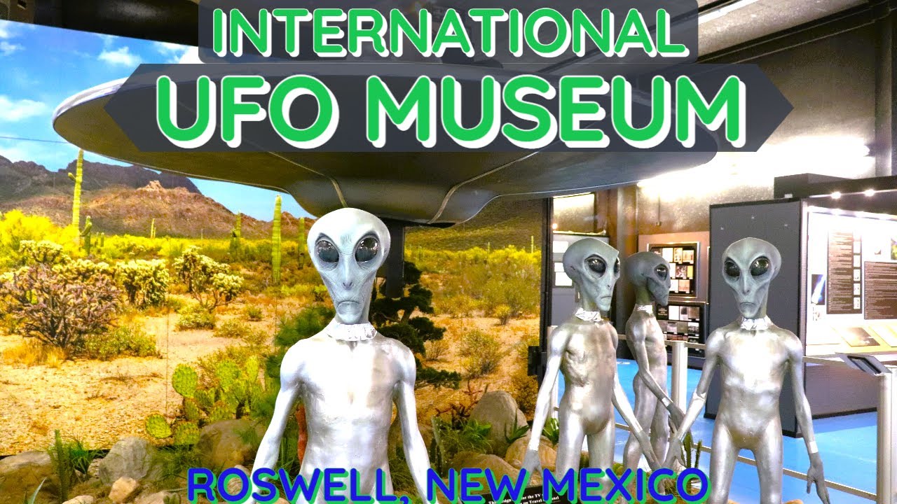 International UFO Museum and Research Center - Roswell, New Mexico ...