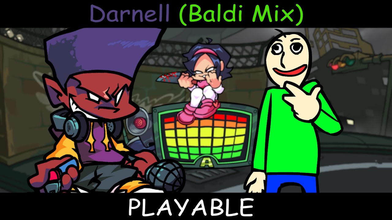 FNF Darnell (Baldi Mix) PLAYABLE | Friday Night Funkin' [+ DOWNLOAD ...