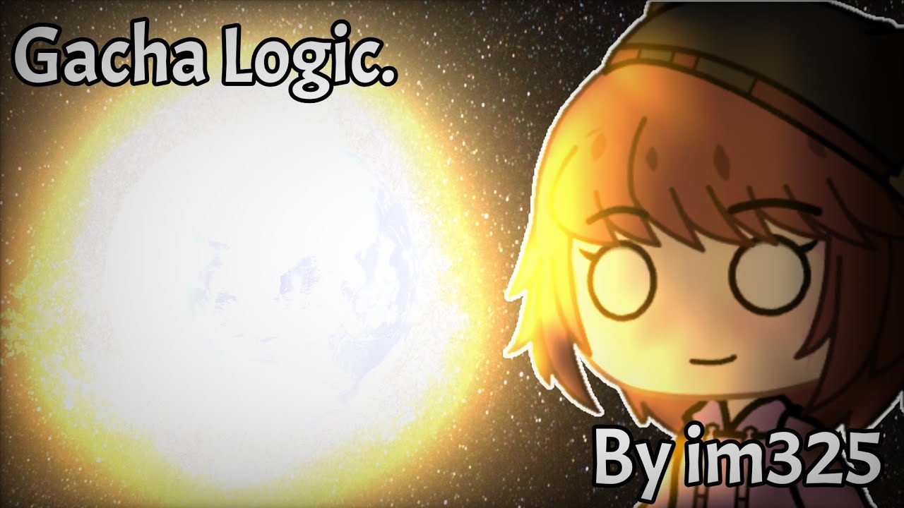 Gacha Logic.... - YouTube