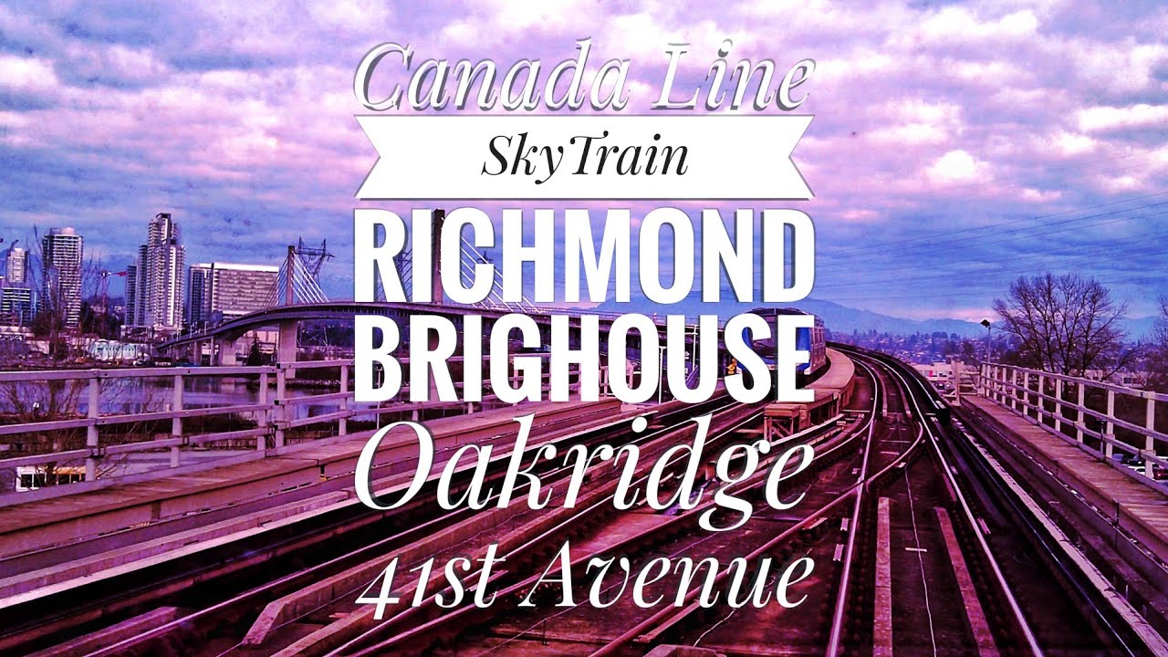 Vancouver SkyTrain Ride - Canada Line🇨🇦 - Part 1 - Richmond Brighouse ...