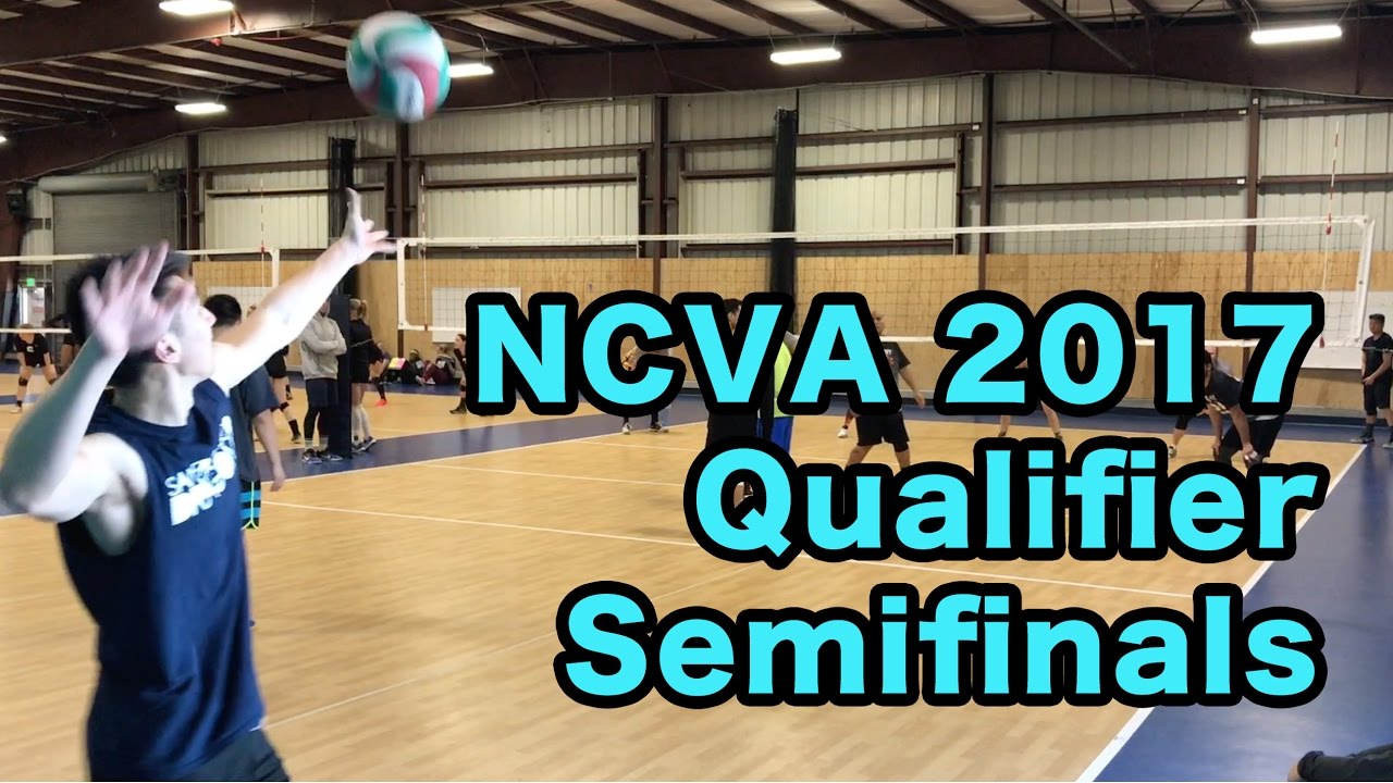 NCVA 2017 Qualifier Semifinals Highlights Volleyball - YouTube