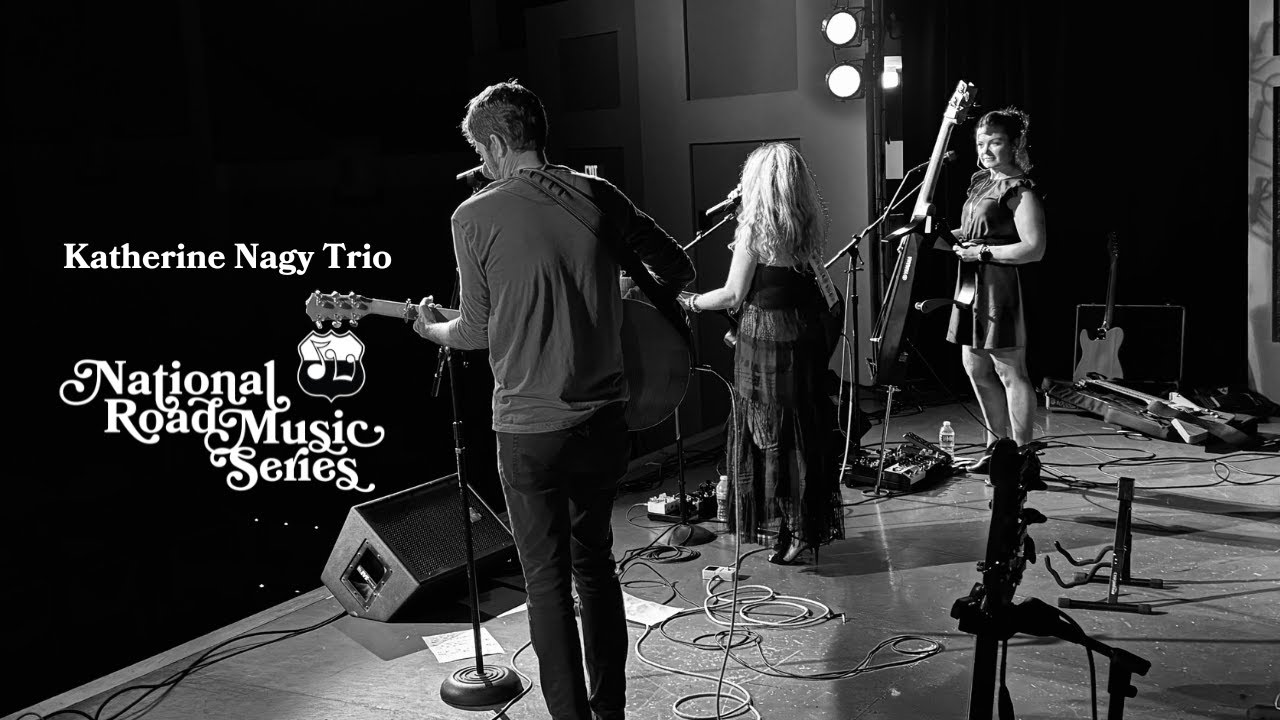 National Road Music Series - Event 2 - Katherine Nagy Trio - Full ...