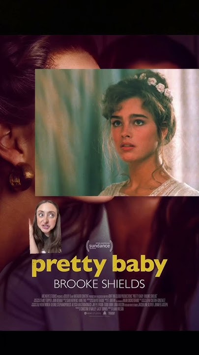 Pretty Baby: Brooke Shields | Documentary Movie Review - YouTube