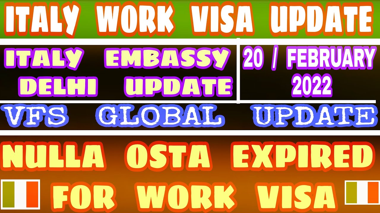 VFS Italy Latest Update | Italy Work Visa For Indian | Italy Embassy ...