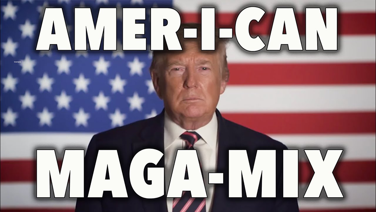 AMER-I-CAN MAGA-MIX (The Right Anthem) - YouTube