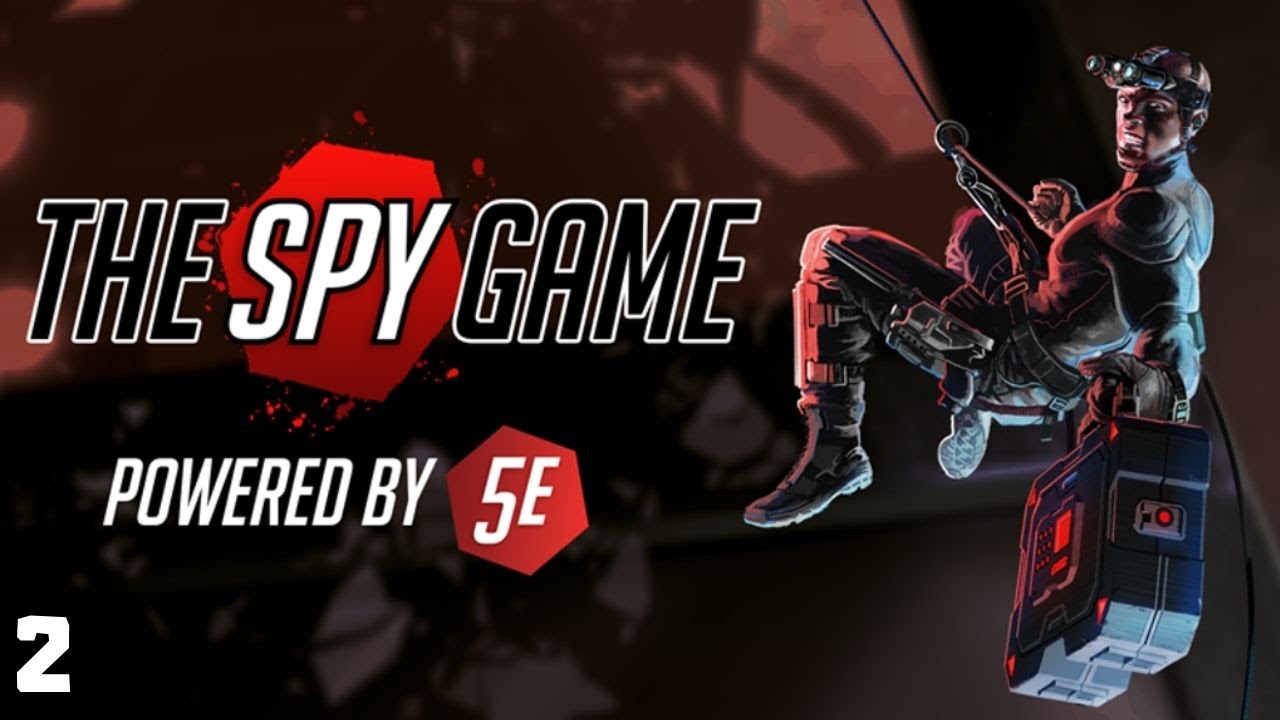 (D&D 5e) The Spy Game, EP 2 - YouTube