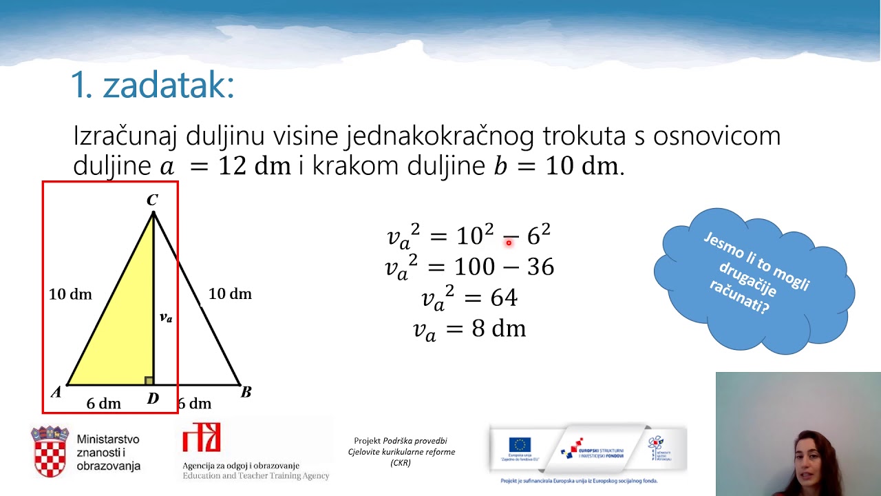 Matematika 8. r. OŠ - Primjena Pitagorina poučka na jednakokračni ...
