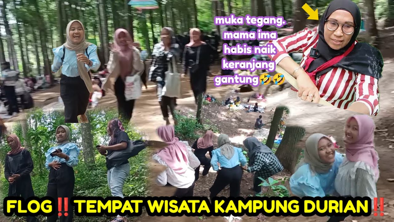 PERTAMA KALI FLOG‼️BARENG ANAK ,,DI TEMPAT WISATA KAMPUNG DURIAN ‼️ ...