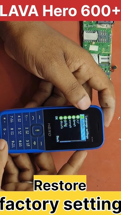 LAVA Hero 600+ Restore factory setting and All lava keypad mobile Hard Reset - YouTube