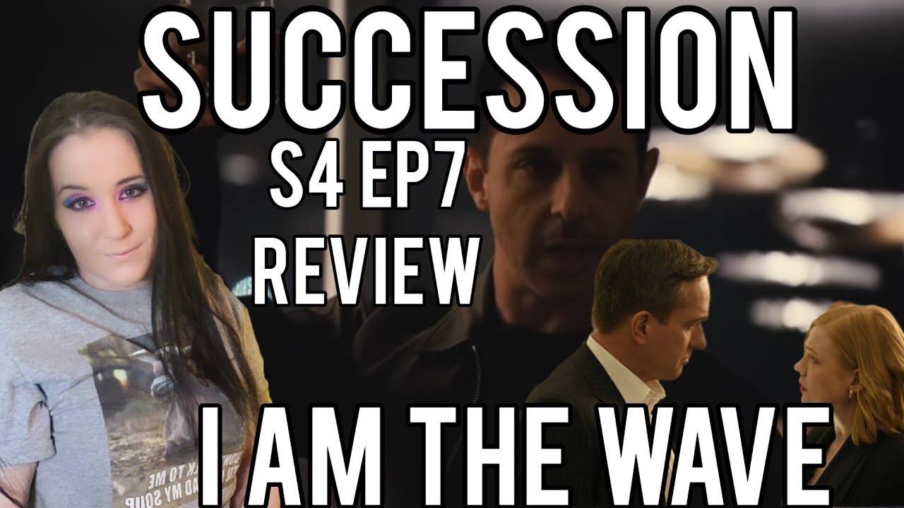 SUCCESSION Season 4 Episode 7 REVIEW I AM THE WAVE Tailgate Party - YouTube