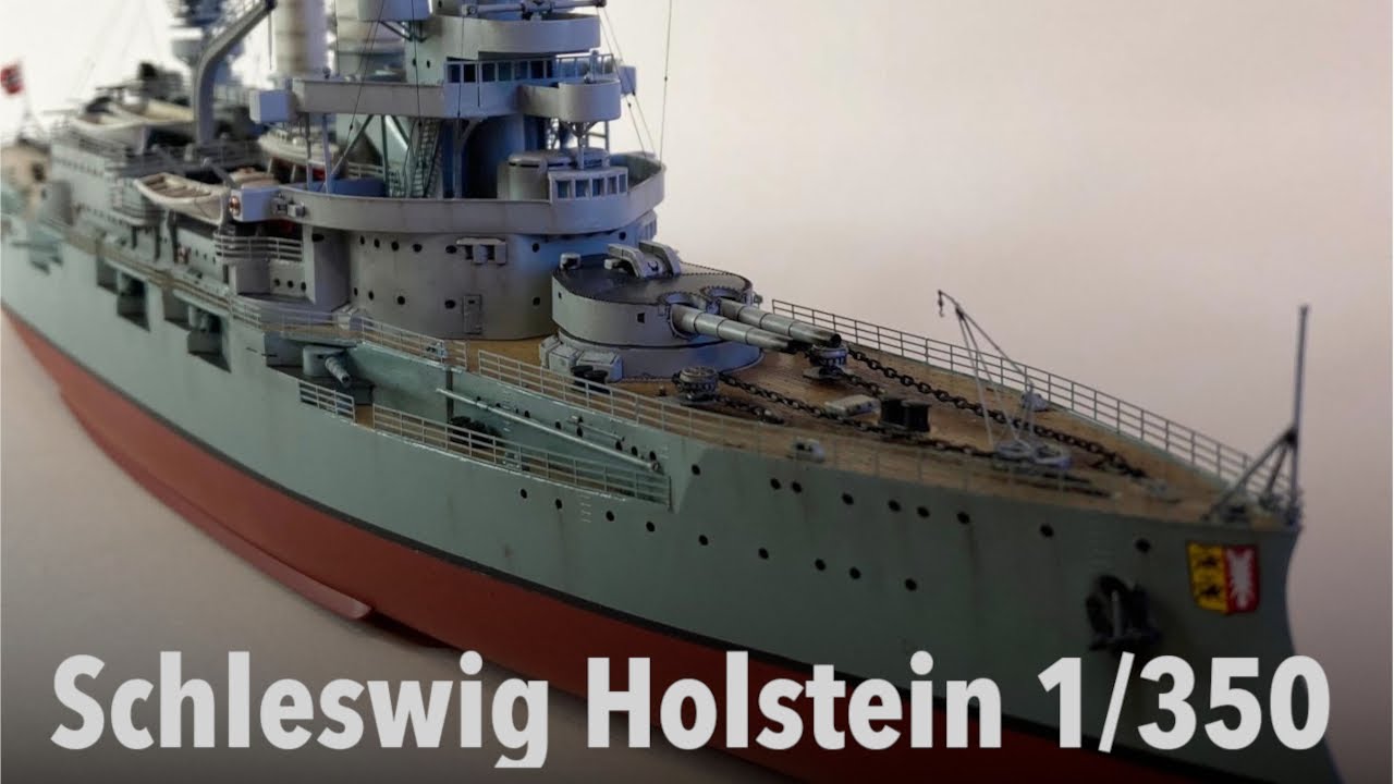 1/350 SCHLESWIG HOLSTEIN (1935) [Trumpeter] - FULL BUILD - YouTube