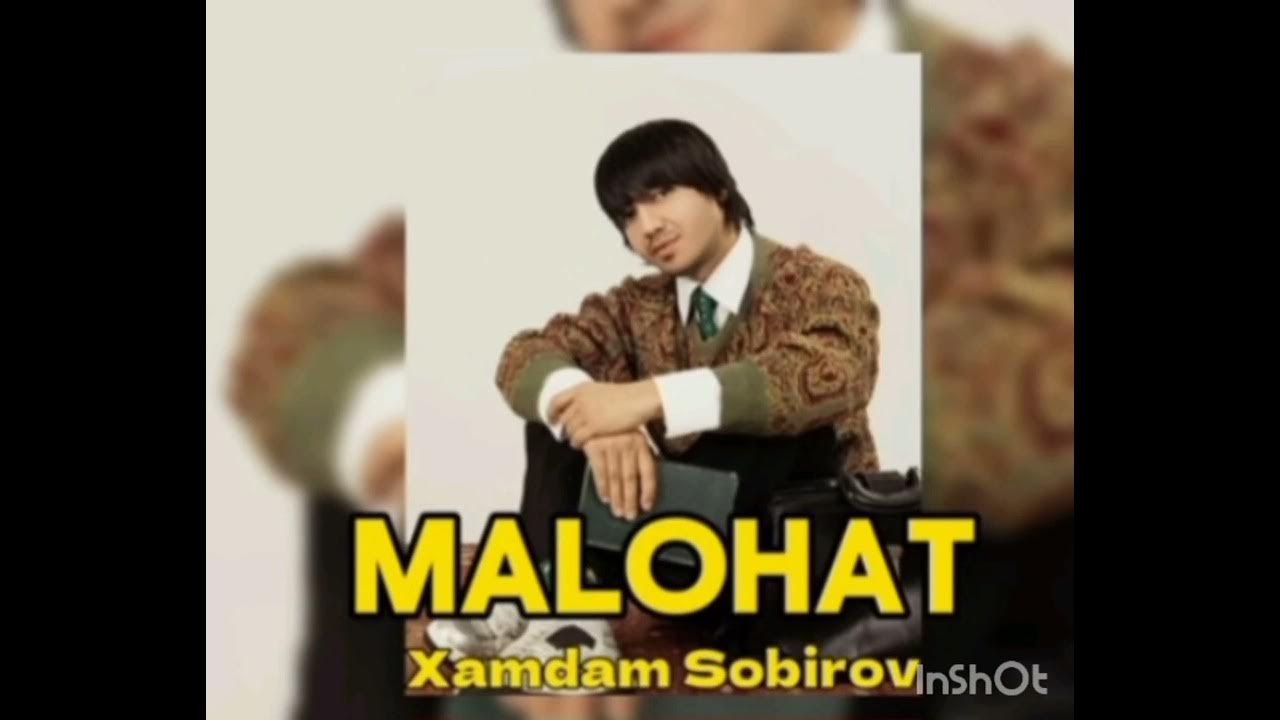 Hamdam sobirov malohat - YouTube