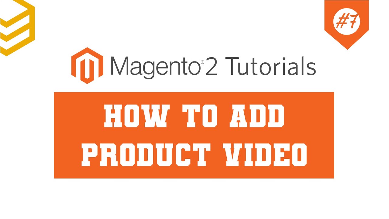 Magento 2 Tutorials - Lesson #7: How To Add Product Video - YouTube