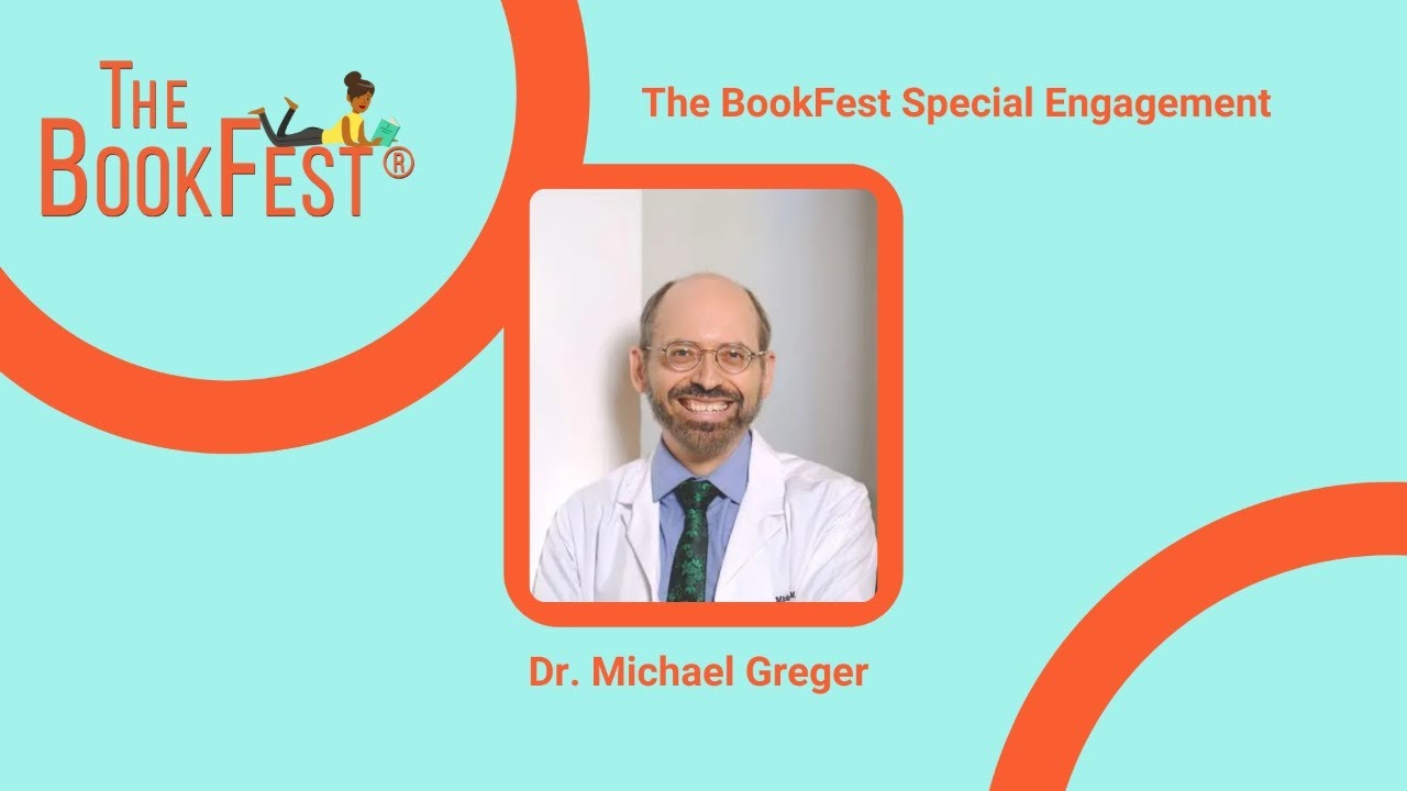 The BookFest Special Engagement with Dr. Michael Greger - YouTube