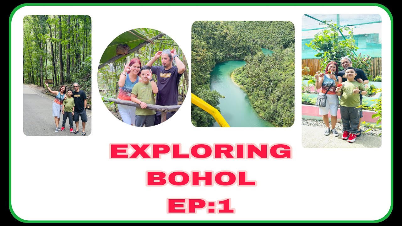 EXPLORING BOHOL/EP:1/Bohol Philippines/Rhein_khulet channel - YouTube
