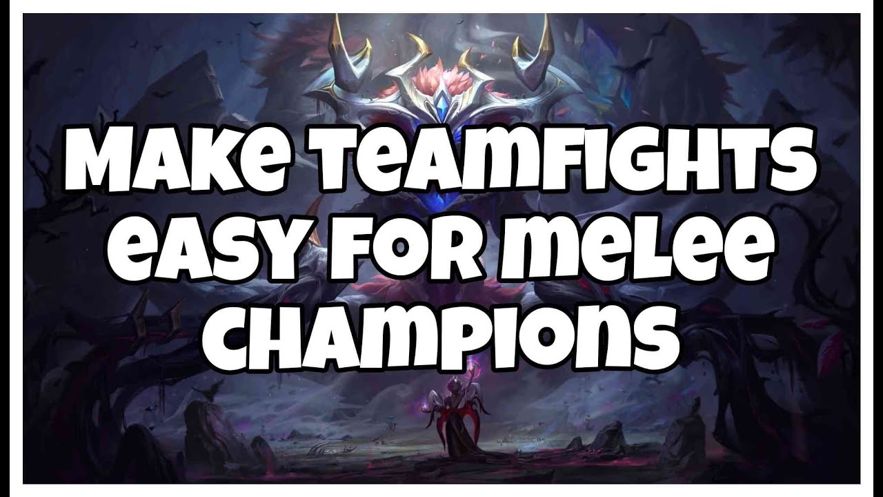 The Best Teamfighting Tip for Melee Champions - YouTube