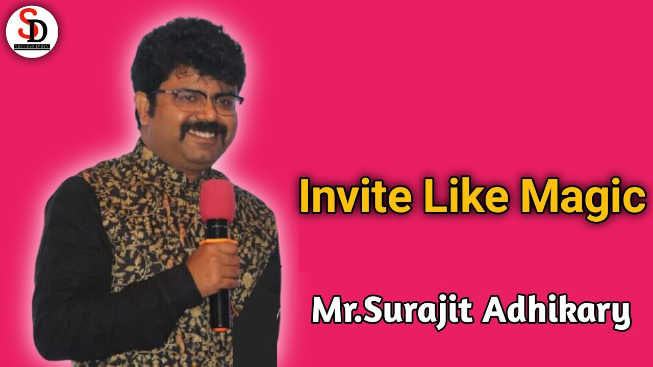 Invite Like Magic || Training By Surajit Adhikary || Success Diary - YouTube