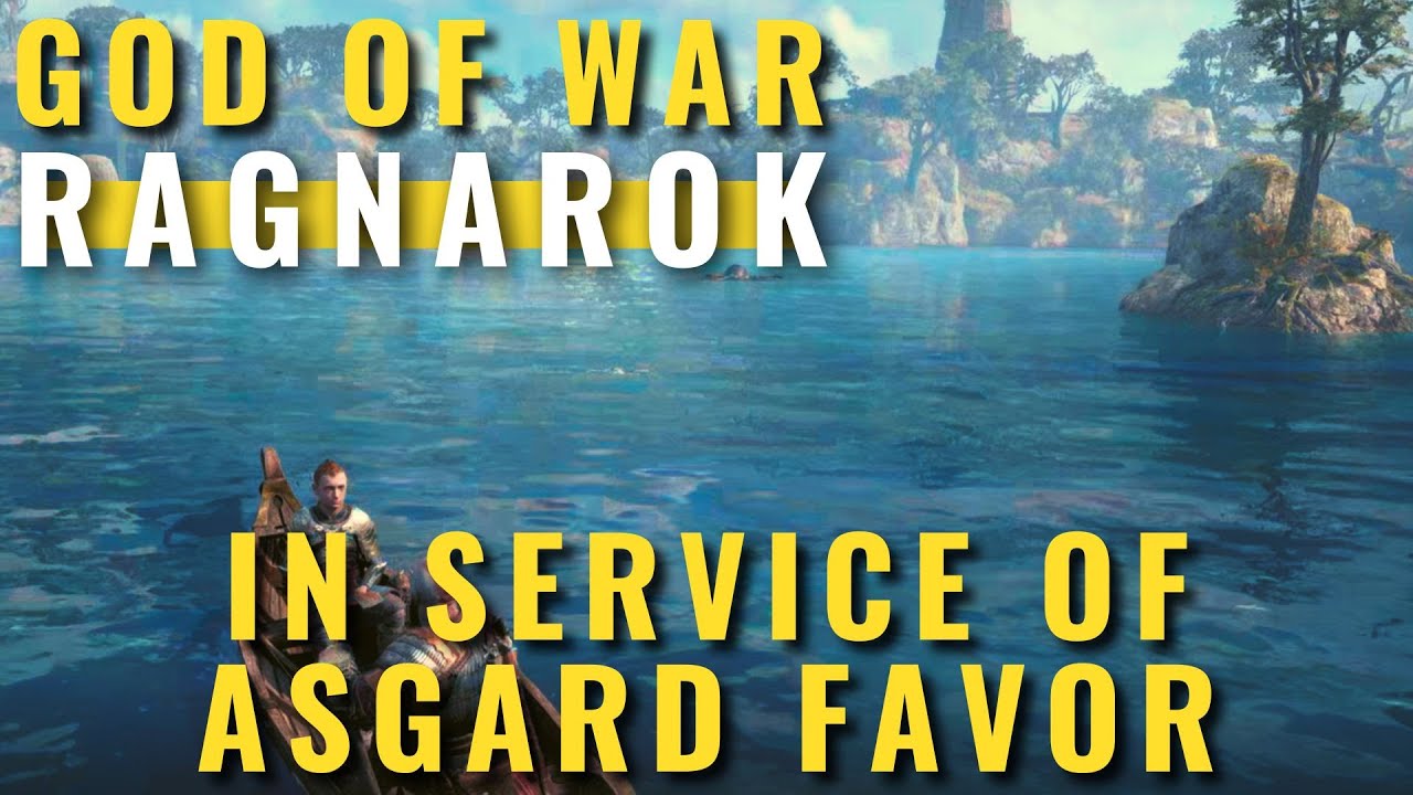 God of War Ragnarok - In service of Asgard Favor - Walkthrough - YouTube
