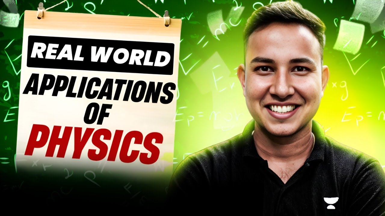 Real-World Applications of Physics 🌍 | How Physics Powers Our Life ...