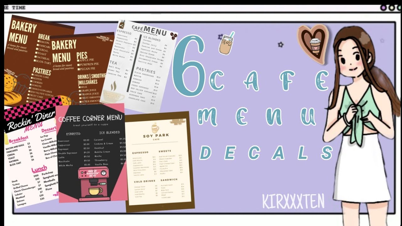 6 CAFE MENU DECALS | PART 1 | KIRXXXTEN - YouTube