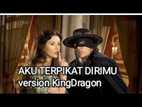 AKU TERPIKAT DIRIMU version KingDragon - YouTube