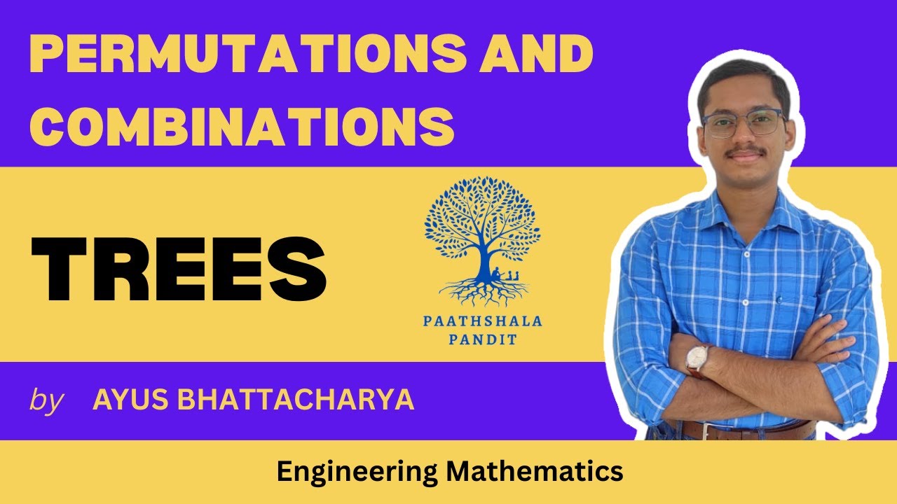 Trees | Permutations and Combinations | Engineering Mathematics ...