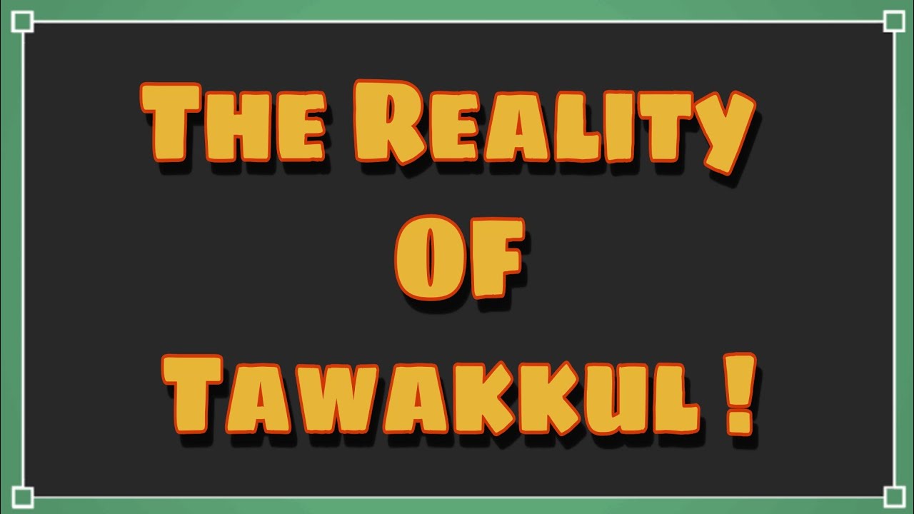 The Reality Of Tawakkul - Mufti Ebrahim Desai - YouTube