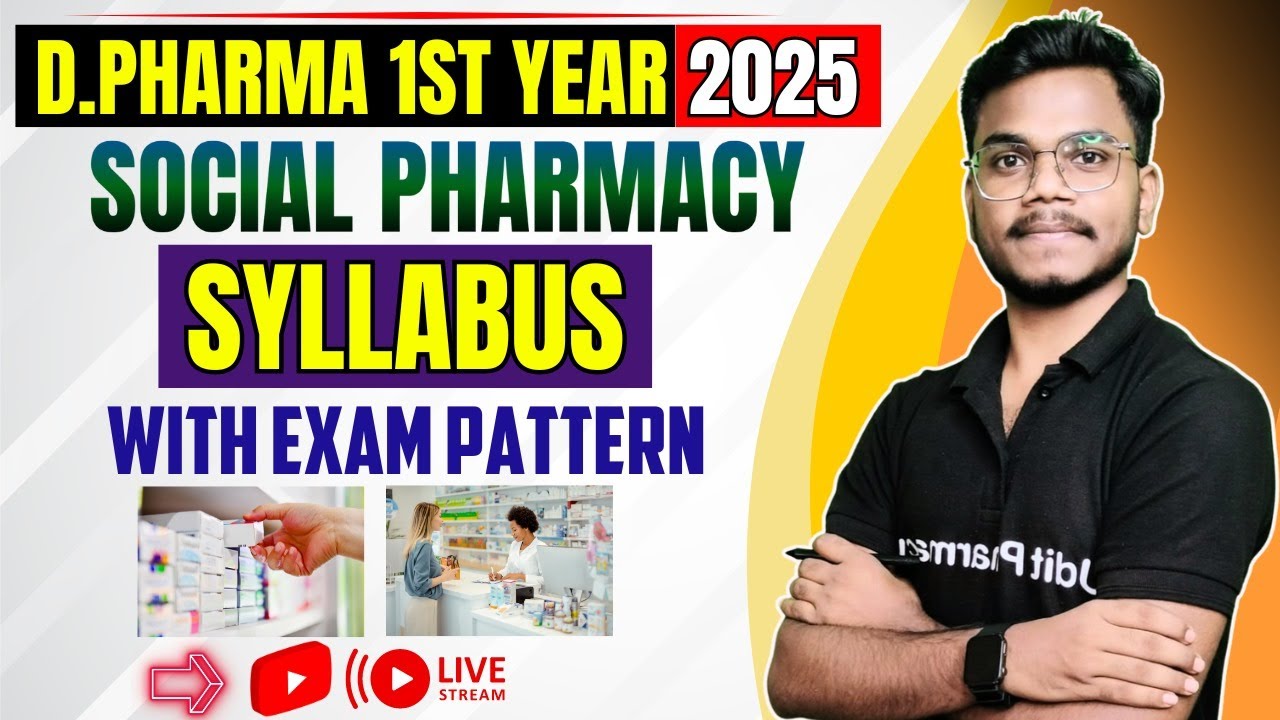 🛑Social Pharmacy Syllabus | D.Pharma 1st year 2025 New Syllabus with ...