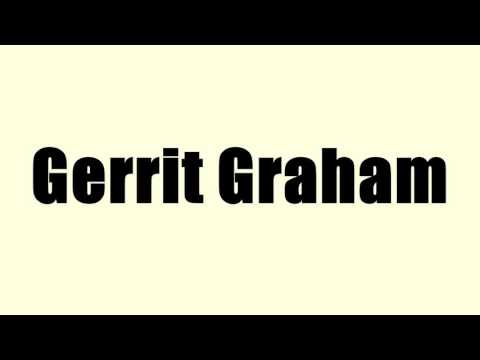 Gerrit Graham