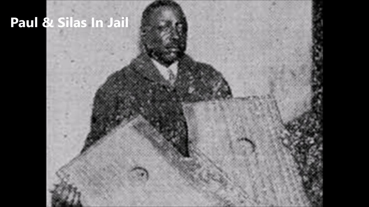 Washington Phillips Paul & Silas In Jail - YouTube