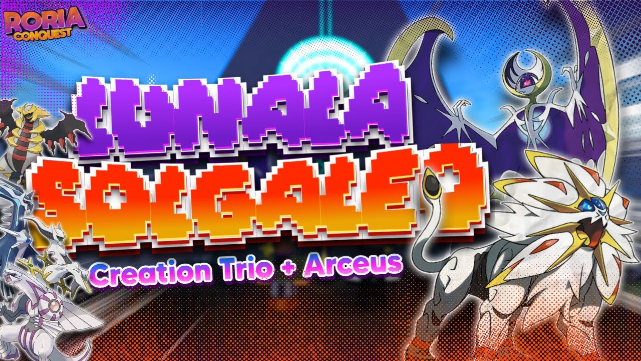 How To Get LUNALA & SOLGALEO (+ Creation Trio/Arceus) | Pokémon Roria ...