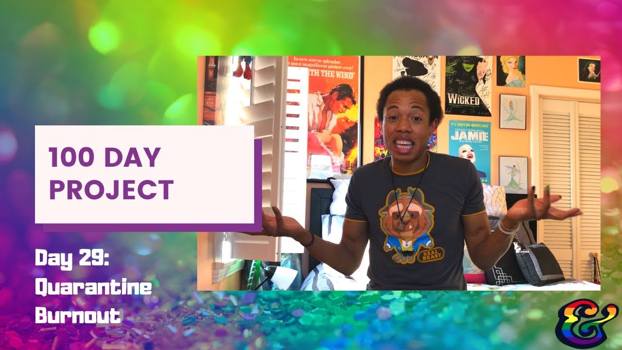 100 Day Project: Day 29 - Quarantine Burnout - YouTube