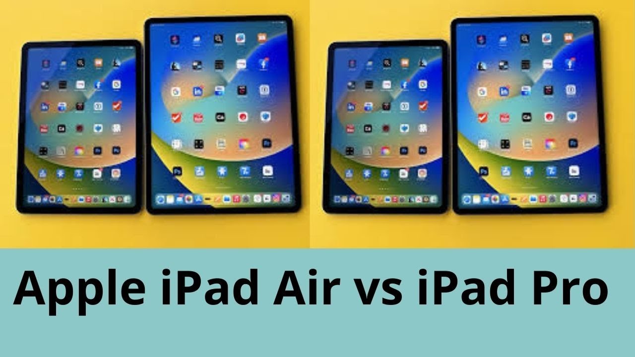 Apple iPad Air vs iPad Pro: Which Should You Buy - YouTube