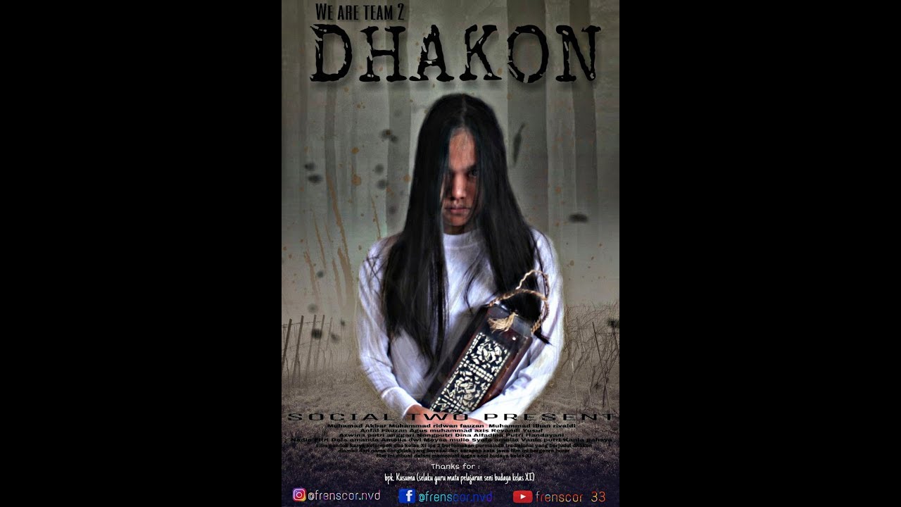 Short Film 'DHAKON' Frenscor33 SMAN 1 PARUNGKUDA - YouTube