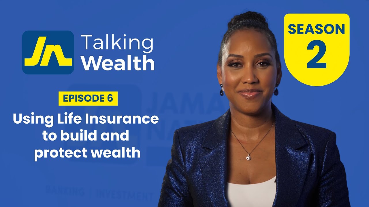 JN Talking Wealth S2 - Episode 6 - Using Life Insurance to build and protect wealth - YouTube