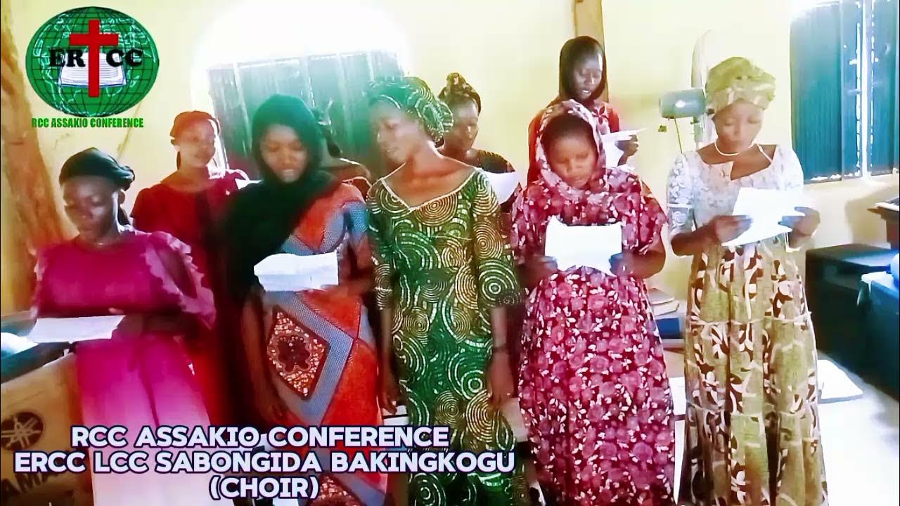 RCC ASSAKIO CONFERENCE ERCC LCC SABONGIDA BAKINGKOGI(CHOIR) - YouTube