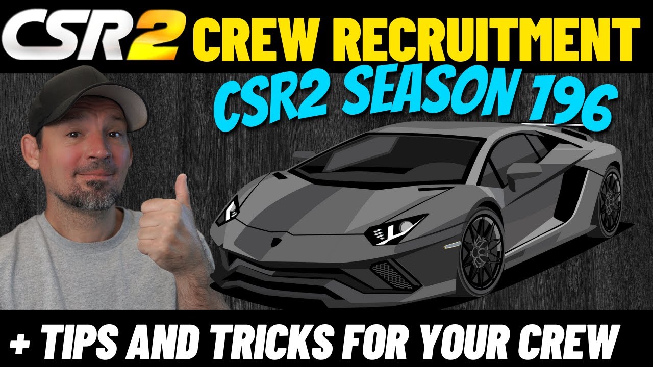 CSR2 Crew Recruitment Season 196 - YouTube