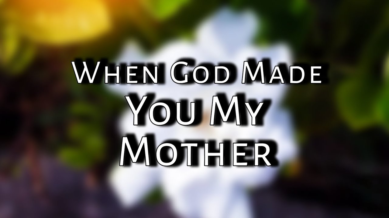 Riley Roth - When God Made You My Mother | Cover by ÑengsamKïthe ...