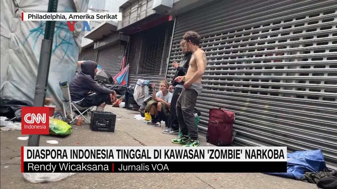 Diaspora Indonesia Tinggal di Kawasan 'Zombie' Narkoba - YouTube