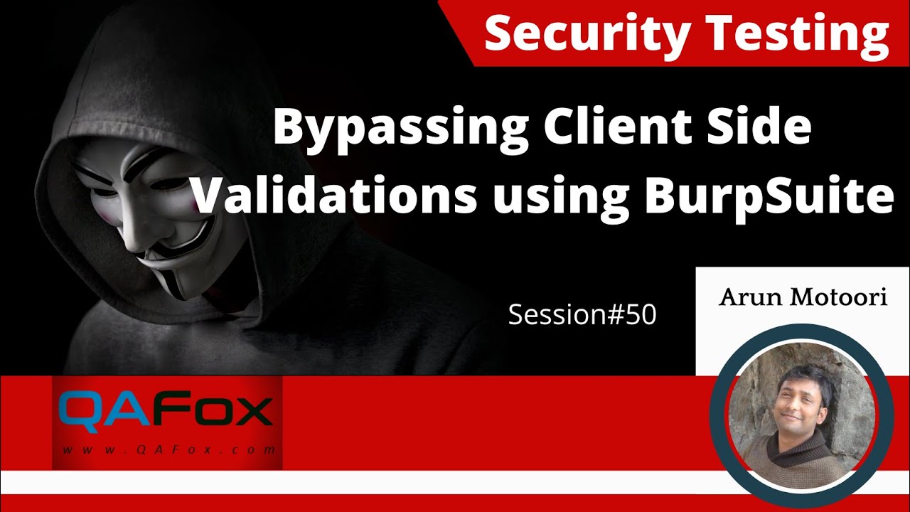 Bypassing Client Side Validation using BurpSuite (Security Testing ...