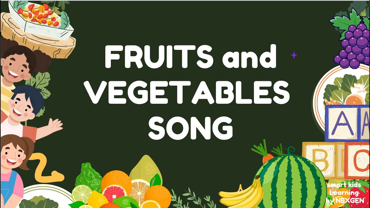 FRUITS and VEGETABLES Song for Kids 🍌🍅🥬 Song for Kids - YouTube