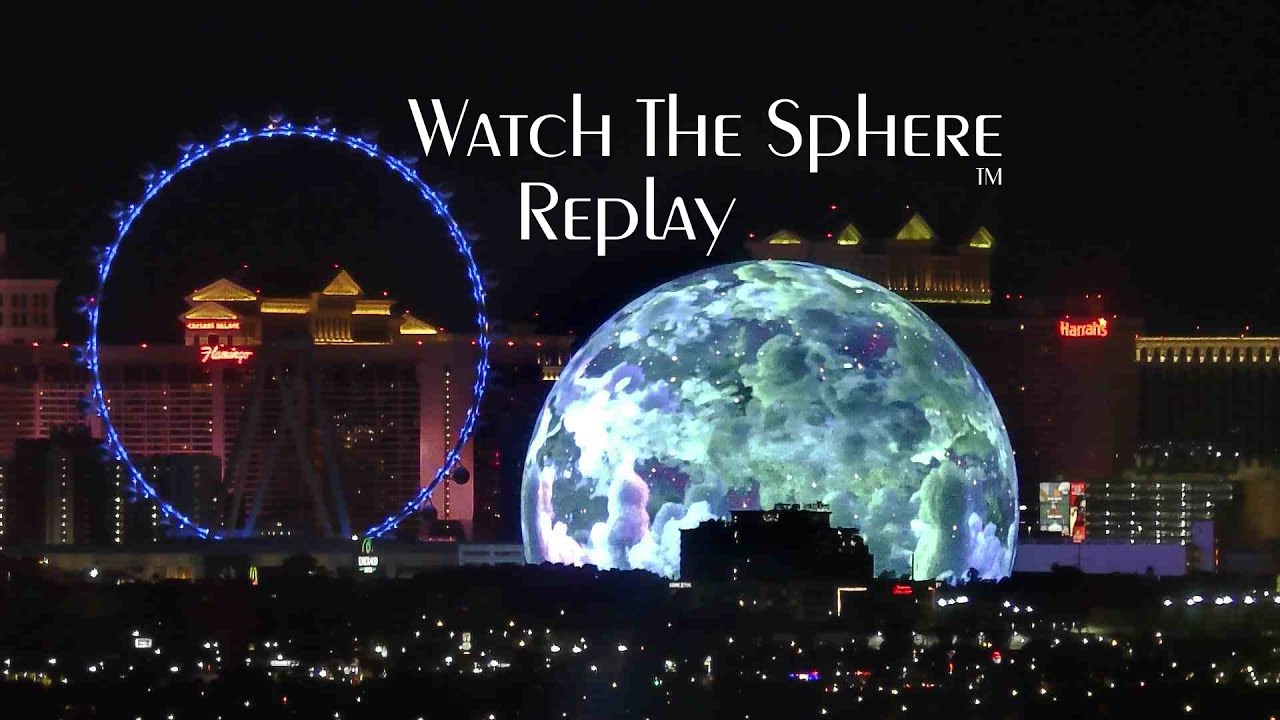 Watch The Sphere - 3/9/24 - 10pm - 9am PST - YouTube