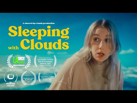 Sleeping with Clouds - Short Film