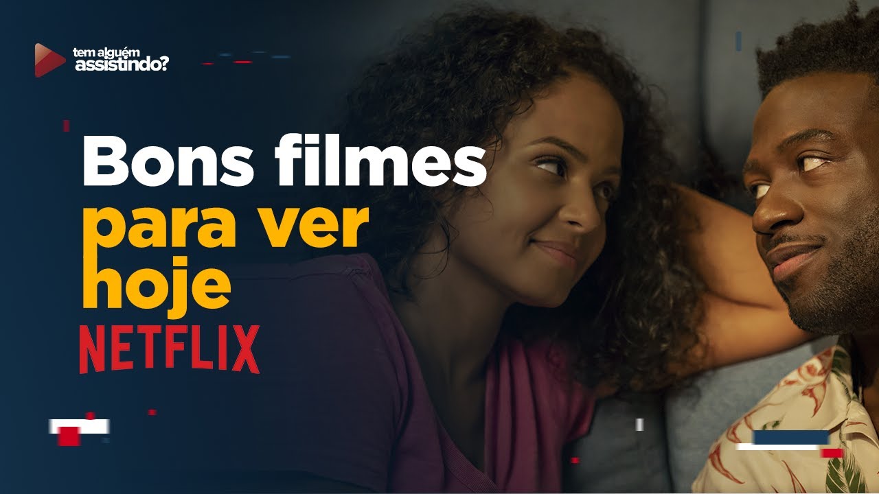 3 BONS FILMES NA NETFLIX QUE ESTÃO BOMBANDO - YouTube
