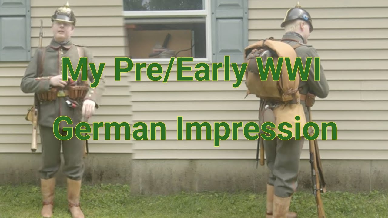 My Pre/Early WWI German Impression - YouTube