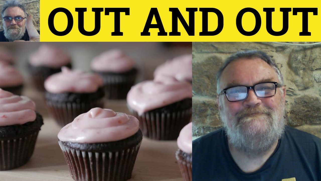 Out And Out Meaning Out And Out Examples Out And Out Definition out-and-out-meaning-out-and-out-examples-out-and-out-definition