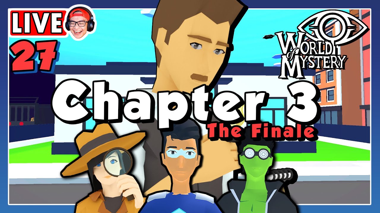 🔴LIVE #27 - CHAPTER 3 TAMAT! PENGKHIANATAN BOSS EVAN! | WORLD OF MYSTERY (WOM) GAMEPLAY - YouTube